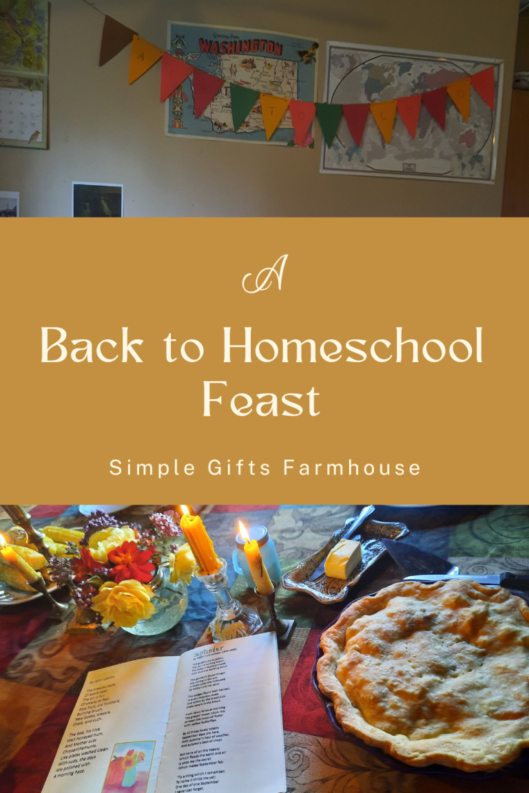 A Back to Homeschool Feast – Simple Gifts Farmhouse