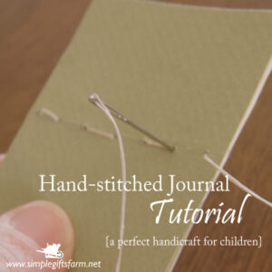 Hand-stitched Journal Tutorial {a perfect handicraft for children ...